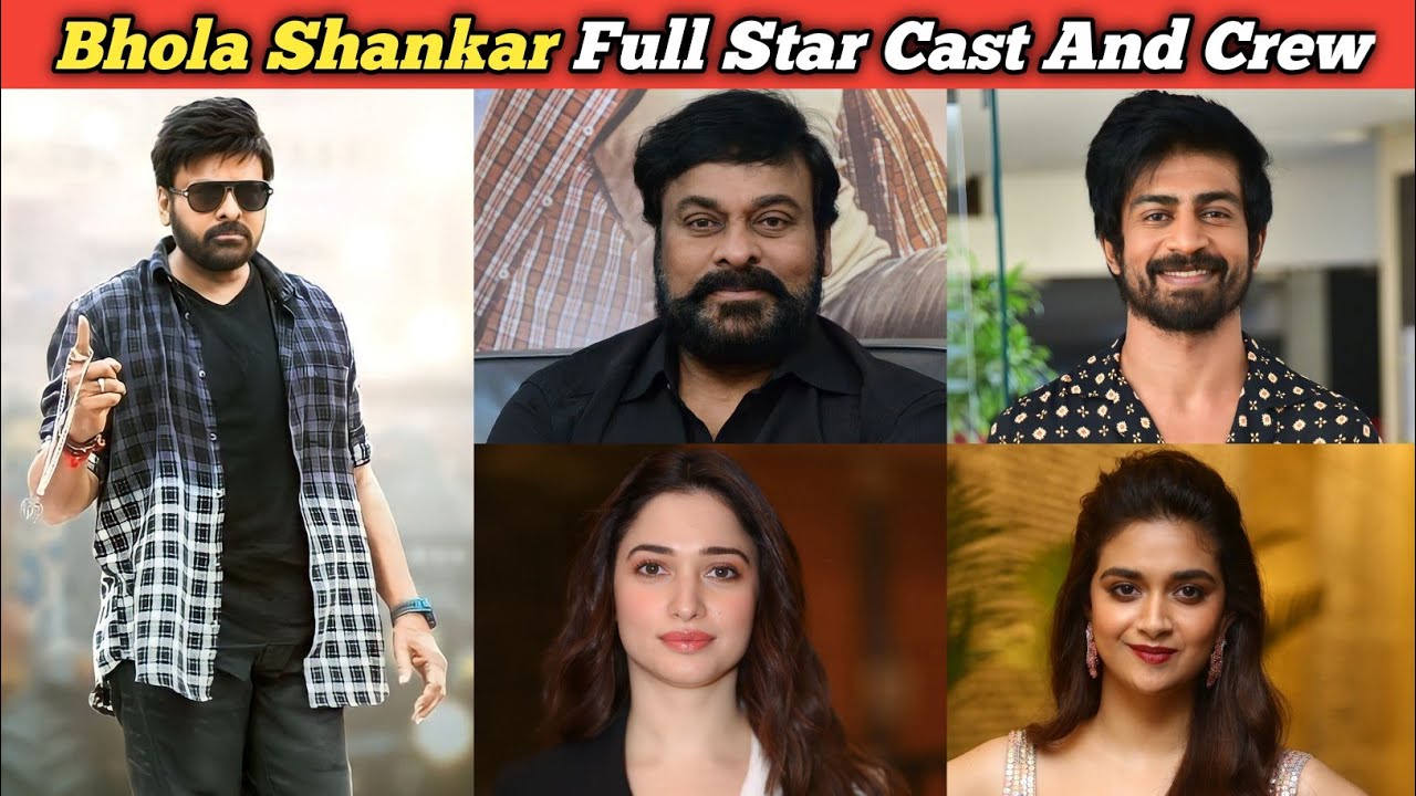 Bhola Shankar Movie Full Star Cast And Crew | Chiranjeevi | Keerthy ...