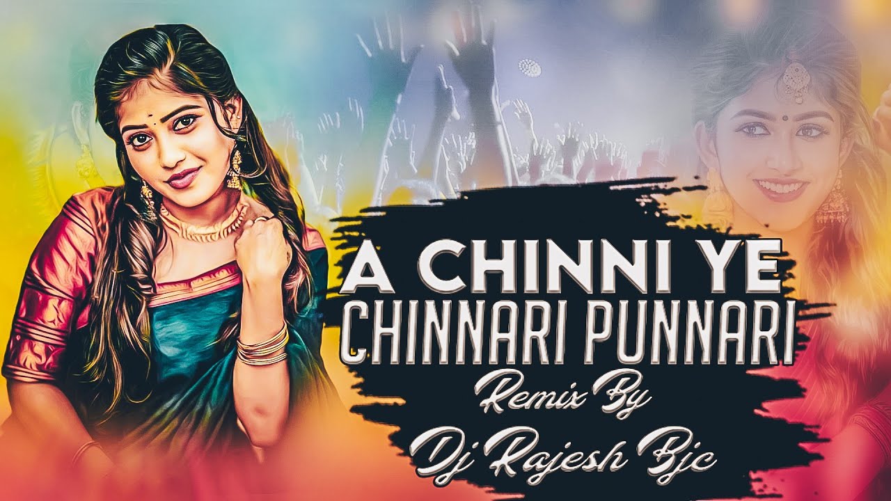 A CHINNI YE TARI CHINNARI PONNARI VATHE MANA RENOYE BANJARA LOVE SONG ...
