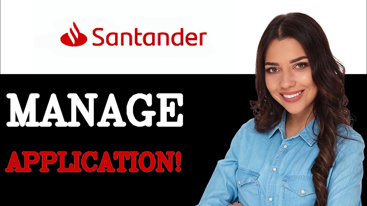 How To Manage Santander Mortgage Application (2025) - YouTube
