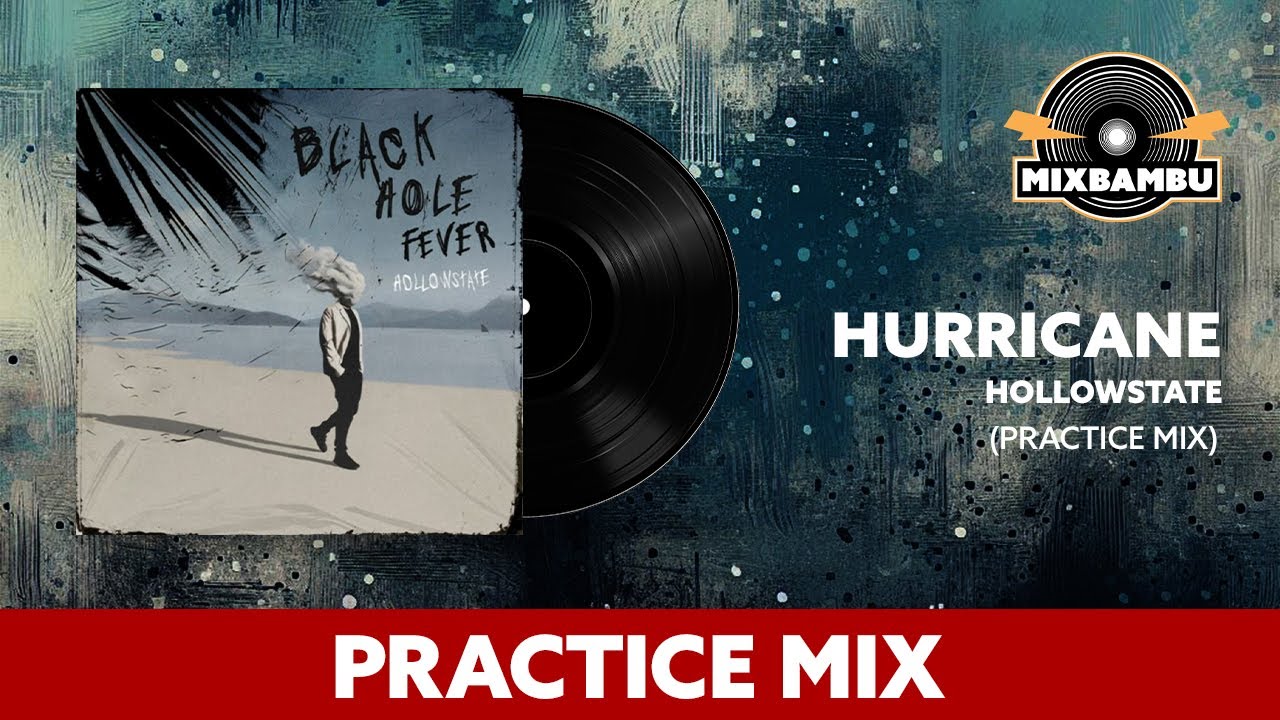 Hollowstate - Hurricane (Unofficial Mix - Practice Mix by MixBambu ...