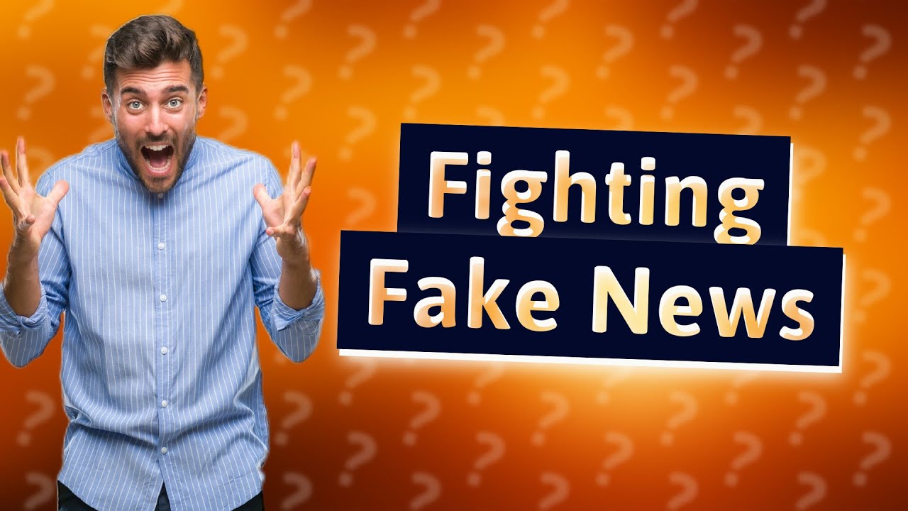 How Can We Identify And Stop Spreading False Information YouTube how-can-we-identify-and-stop-spreading-false-information-youtube