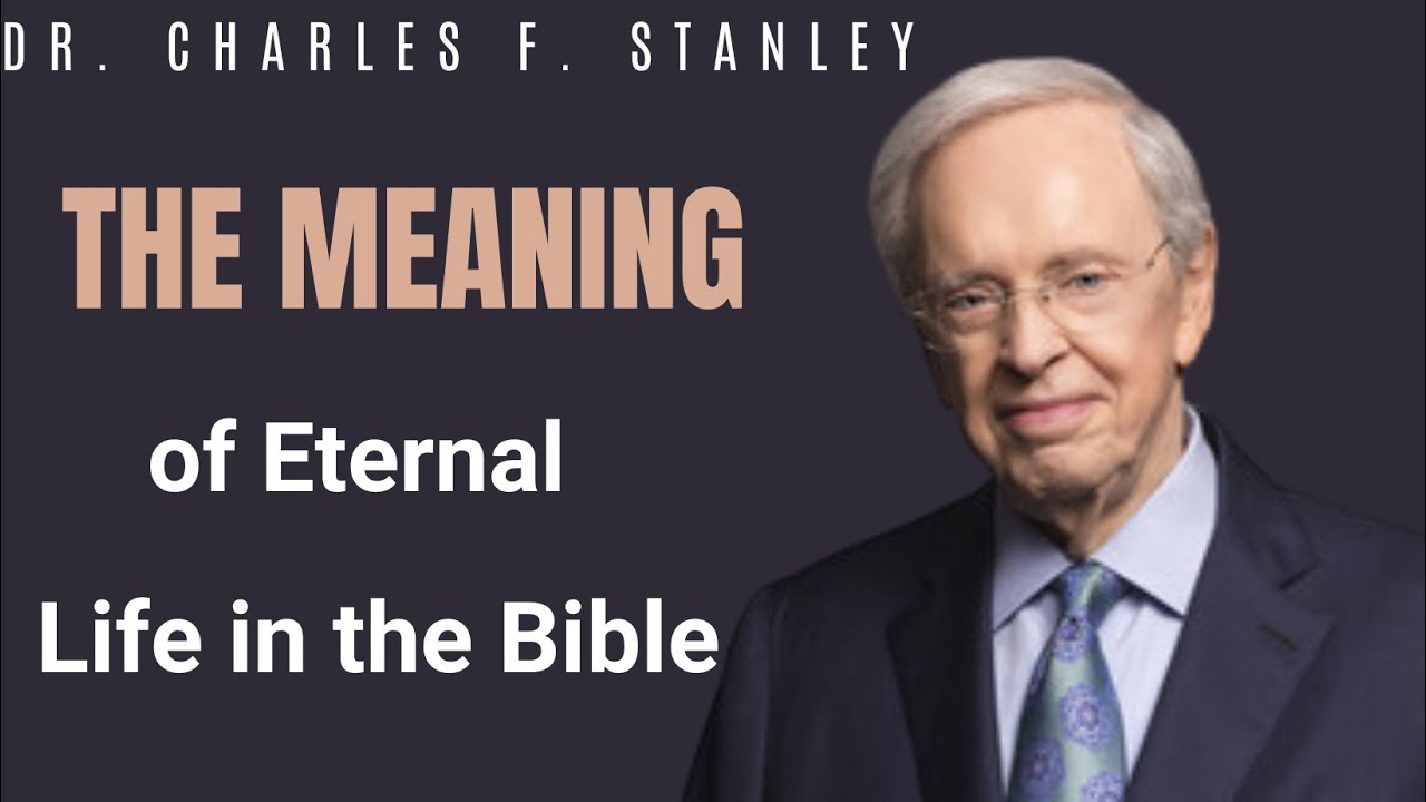 Title The Meaning of Eternal Life in the Bible - YouTube