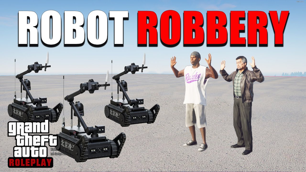 ROBBOT ROBBERY! | GTA 5 Roleplay | PGN - YouTube