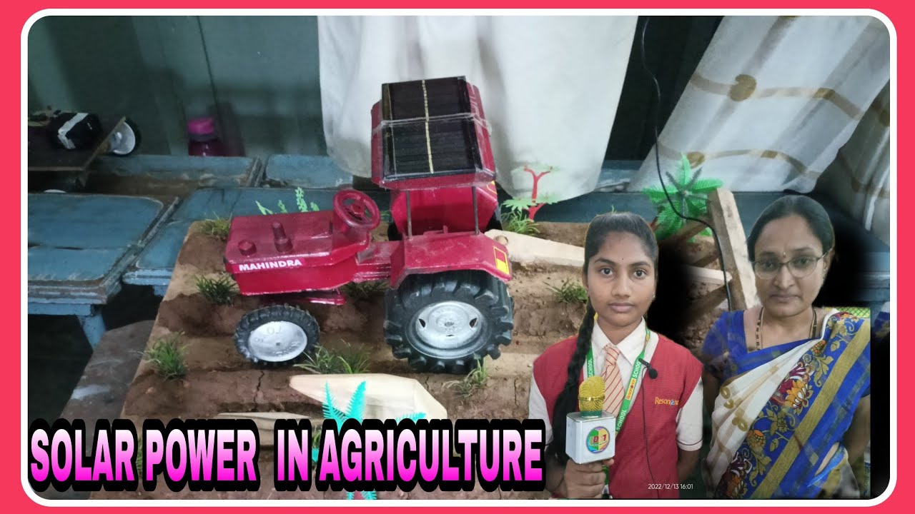 INSPIRE PROJECT/SOLAR POWER IN AGRICULTURE/D1 ALL-IN-ONE YOUTUBE ...