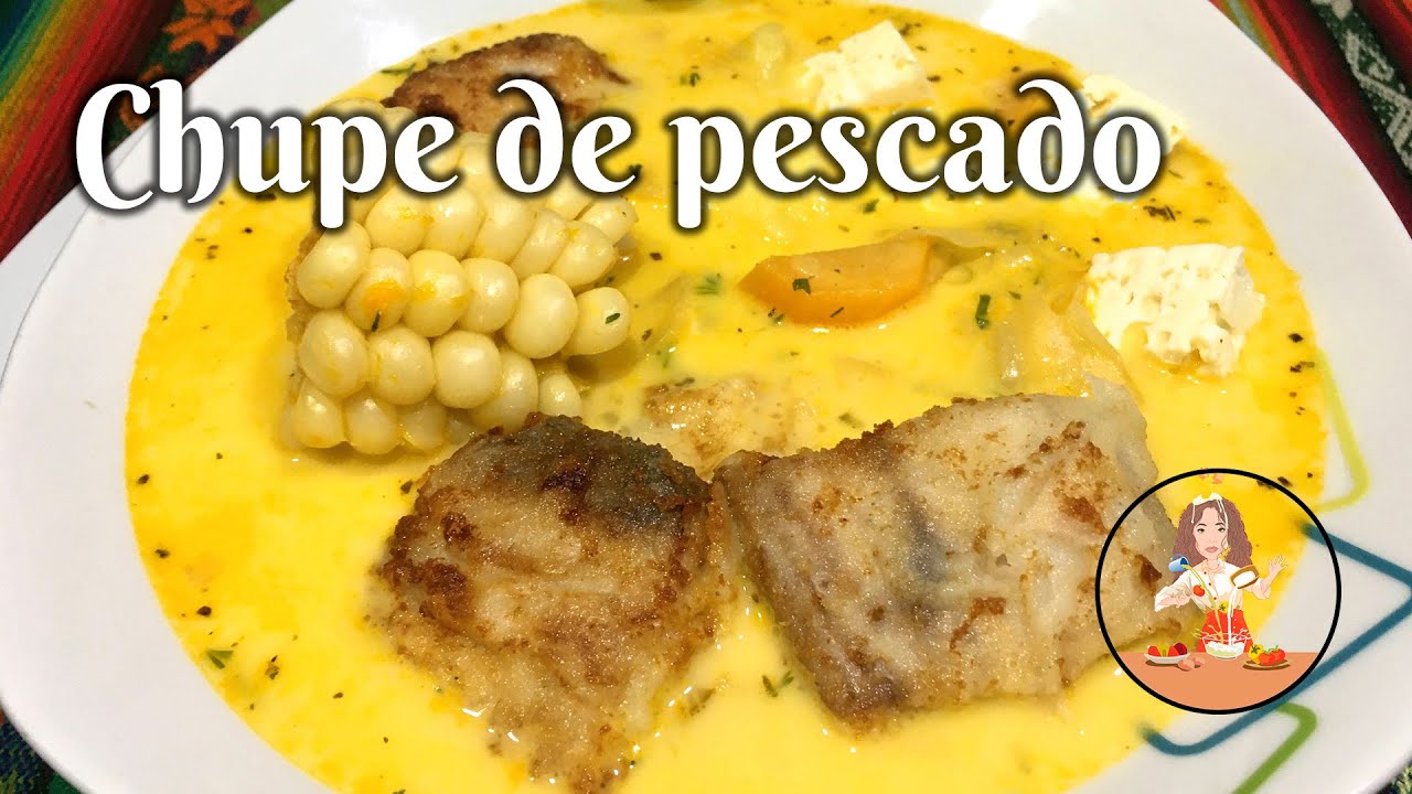 ♨️CHUPE 🐟DE PESCADO🇪🇨 #chupe #sopa #comidaecuatoriana #chupe - YouTube