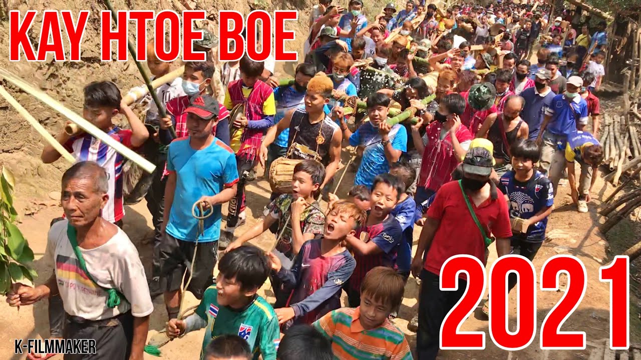 Kay Htoe Boe 2021 - YouTube