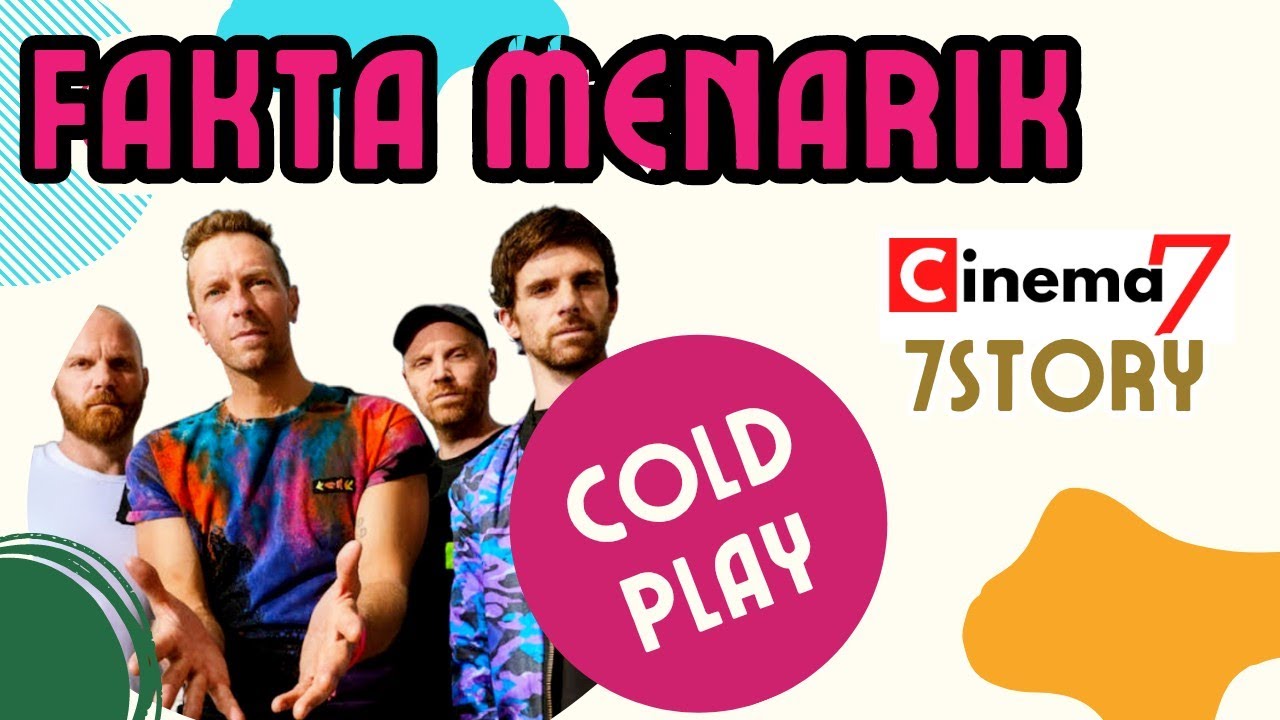 7STORY | FAKTA MENARIK COLD PLAY - YouTube