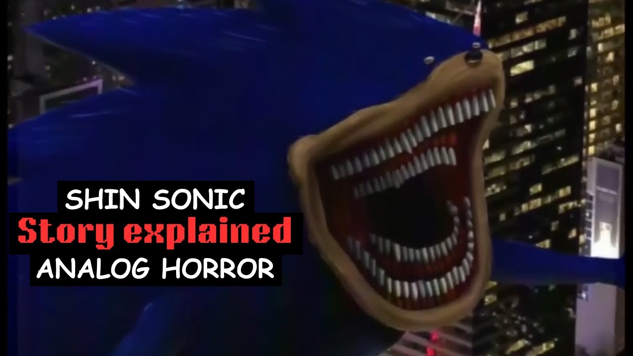 Shin Sonic story explained - Shin Sonic analog horror - YouTube