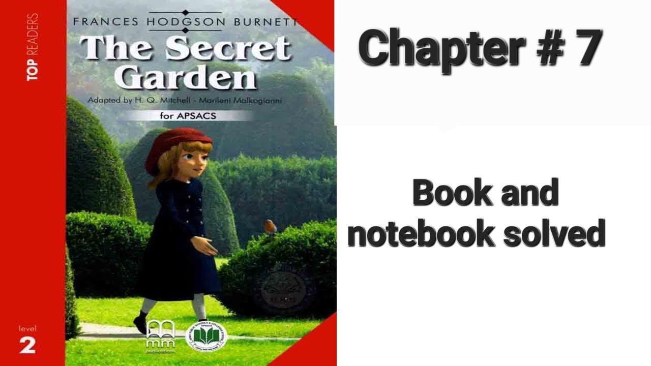 The Secret Garden Chapter 7 (Grade 5) Solved Exercises & Q/Ans - YouTube