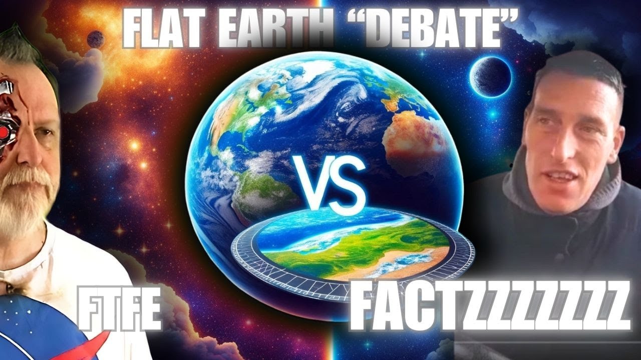 A Flat Earth "Debate" - FTFE VS Factzzzzzz (Time to Save A Flerf) - YouTube