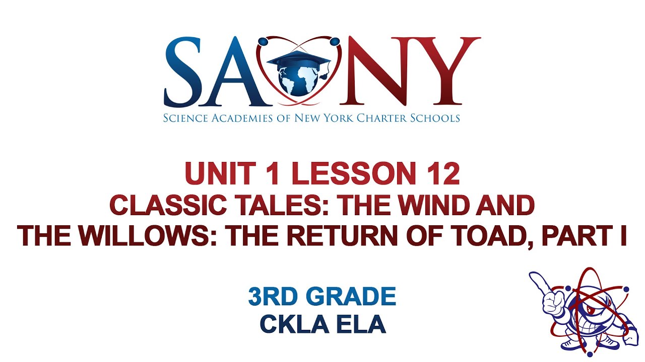 3rd Grade CKLA ELA - Unit 1 Lesson 12: The Wind and the Willows: The ...