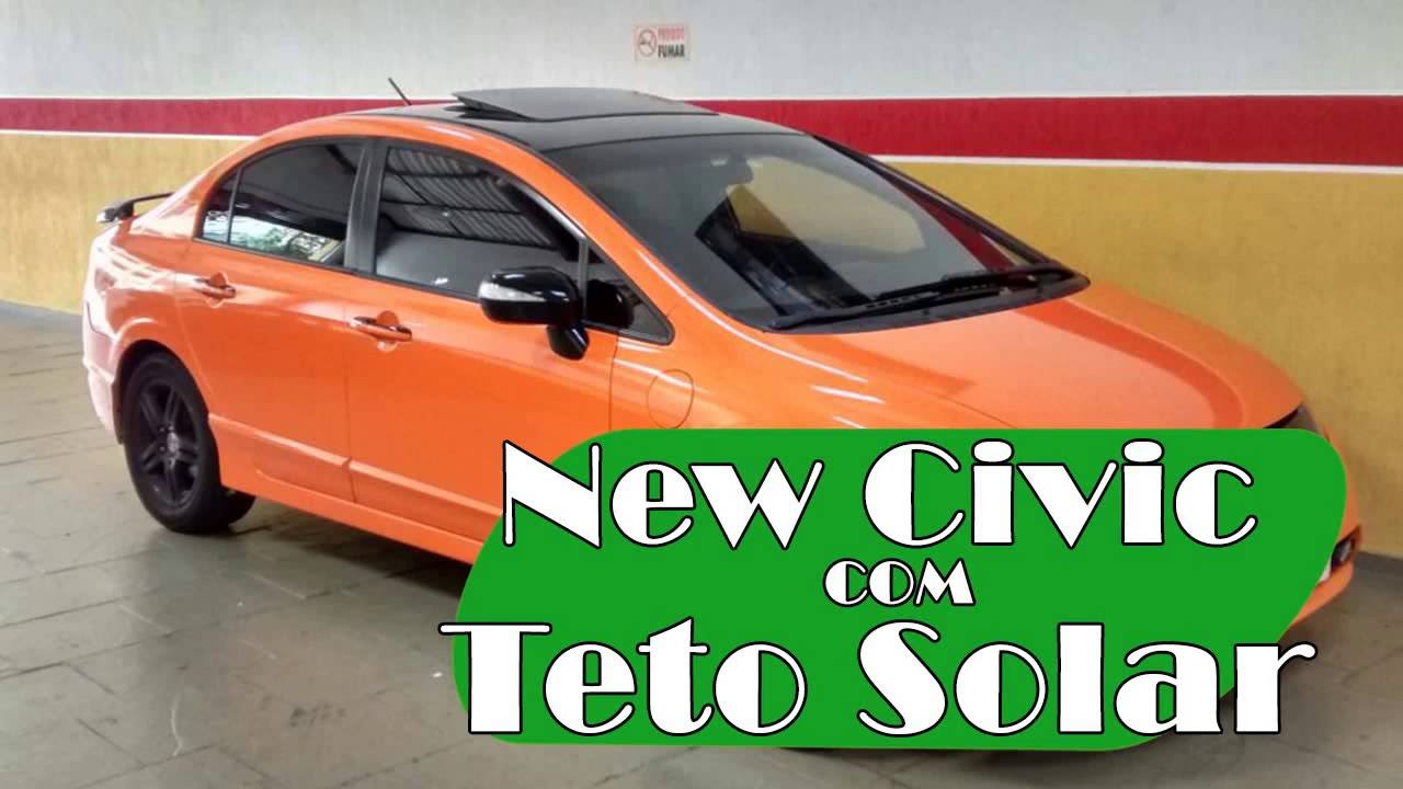 New Civic com Teto Solar - YouTube