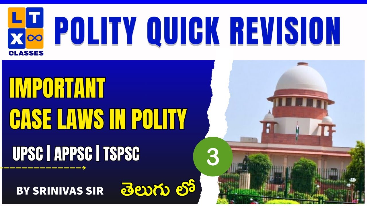 Important Case laws in Polity (16-25) | Polity Quick Revision |By Srinivas sir| UPSC | APPSC ...