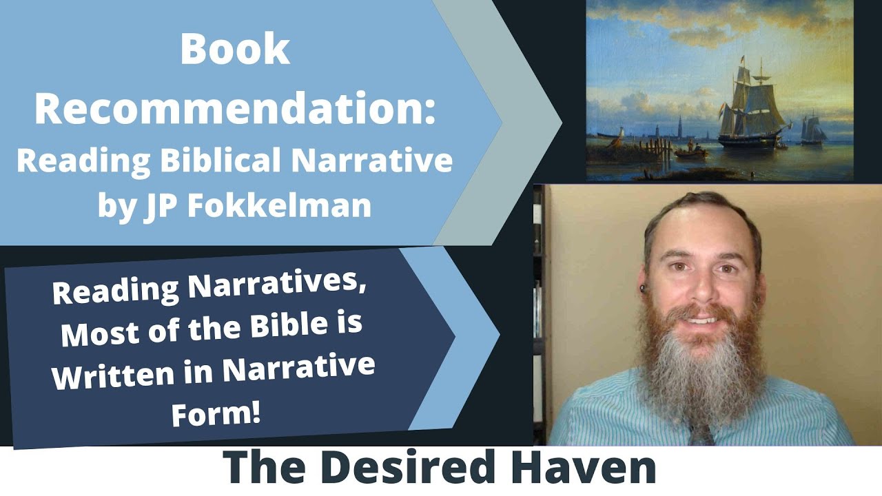 The Desired Haven Book Recommendation Reading Biblical Narrative An ...