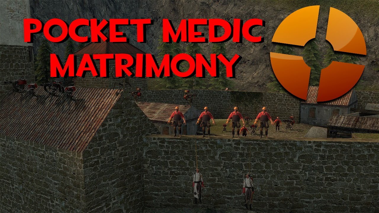[TF2] Pocket Medic Matrimony - YouTube