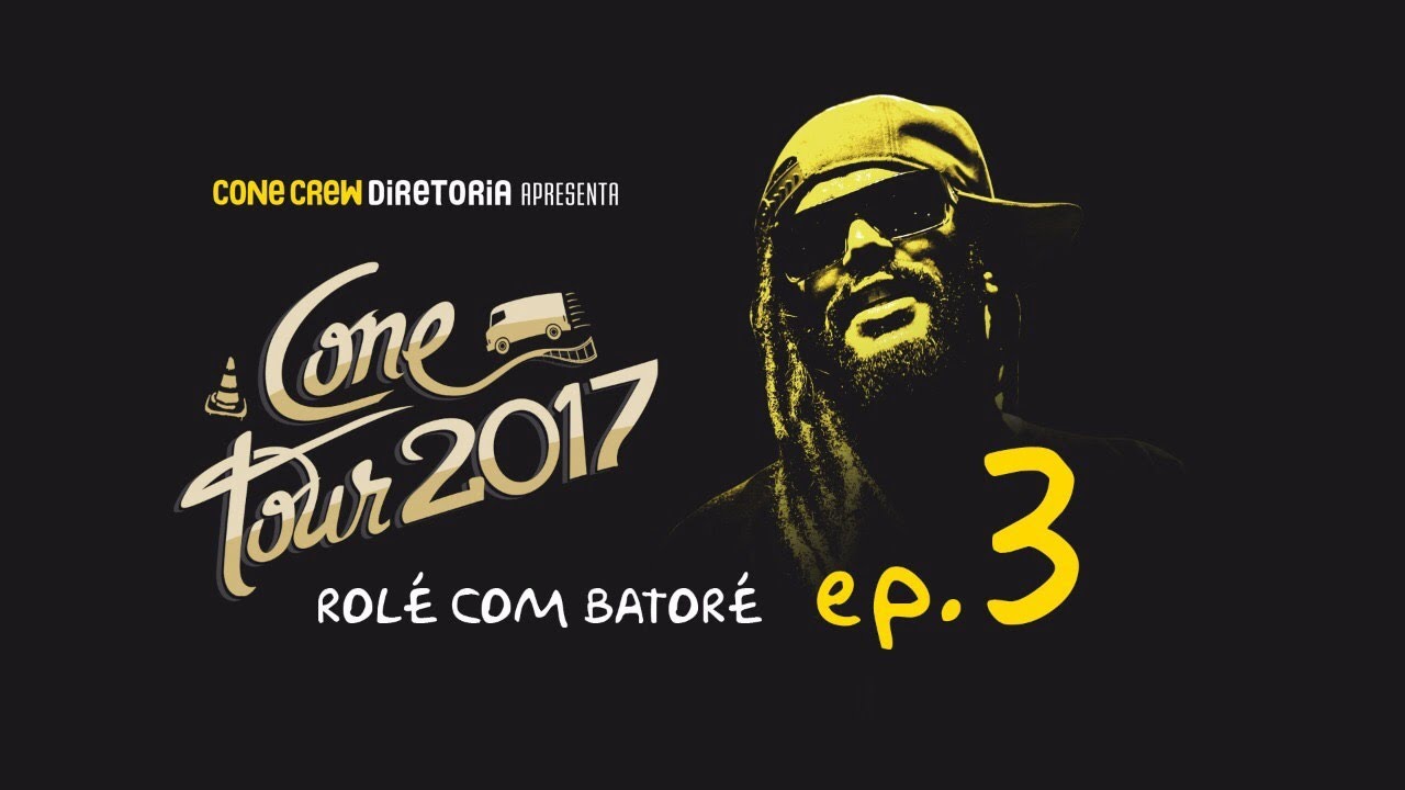 Cone Tour 2017 ep 3 - Rolé com Batoré. - YouTube