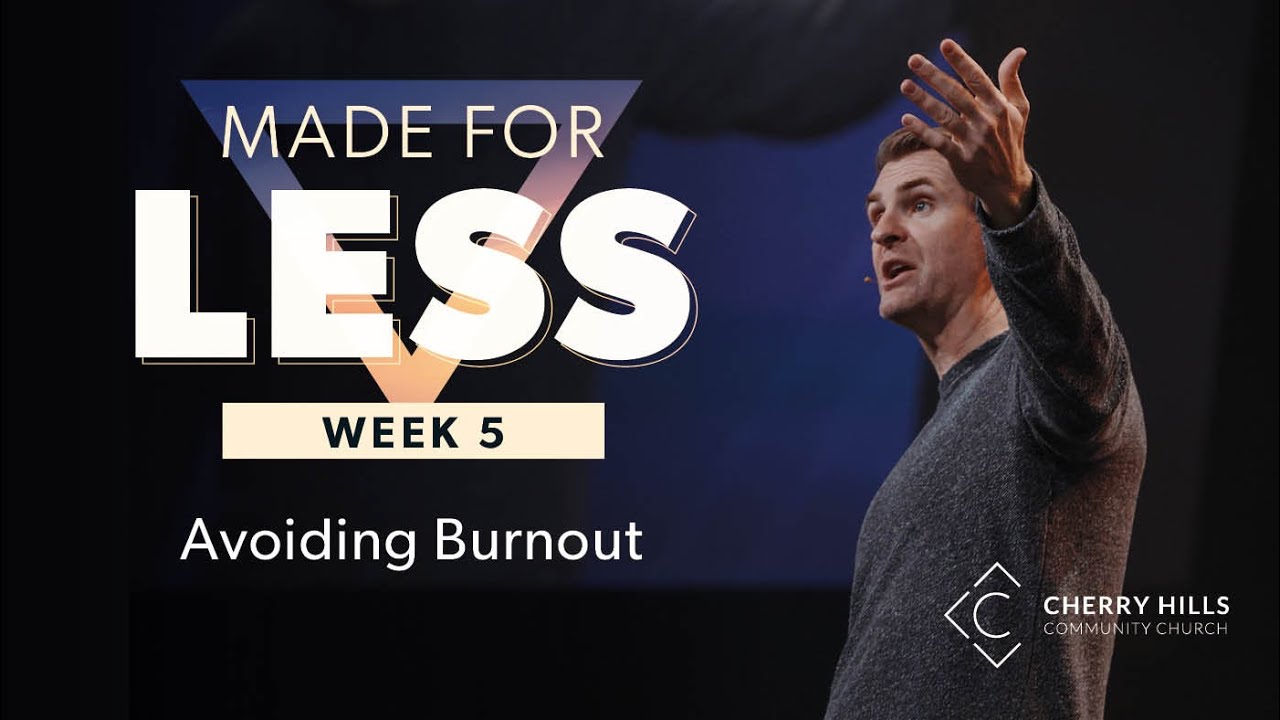 Avoiding Burnout | Pastor Curt Taylor - YouTube