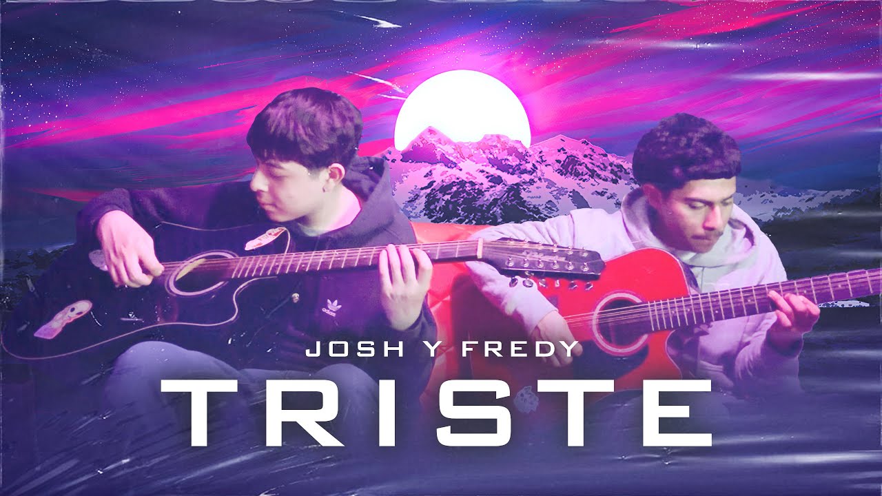 Josh Y Fredy - Triste (En Vivo) COVER - YouTube