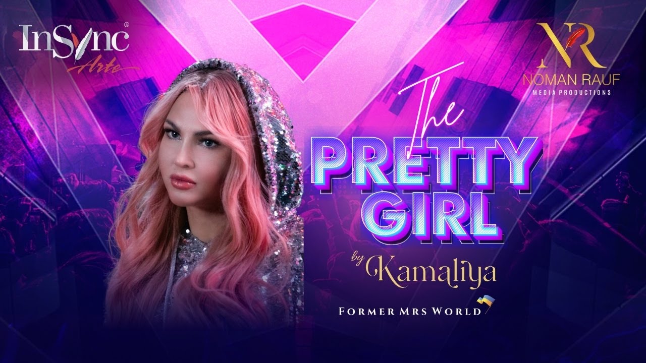 The Pretty Girl By Kamaliya | Official Music Video | A Noman Rauf Hyder's Production - YouTube