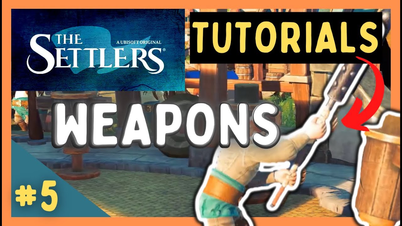 The Settlers Tutorial: Weapons - YouTube
