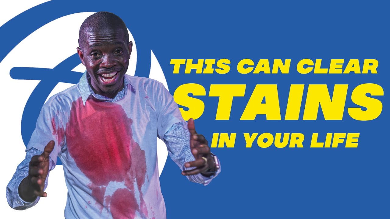 THIS CAN CLEAR STAINS OF LIFE | Pastor Henry Mugisha - YouTube