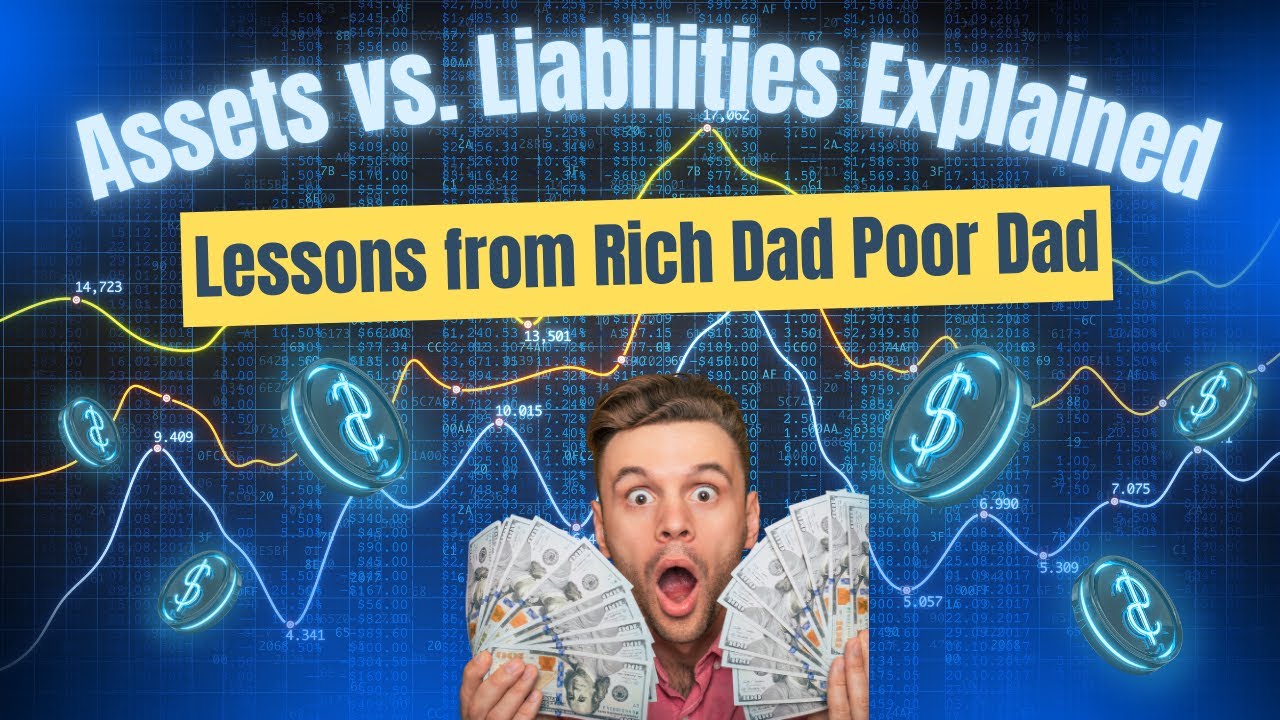 Assets vs. Liabilities Explained: The Truth About Money! | Lessons from ...