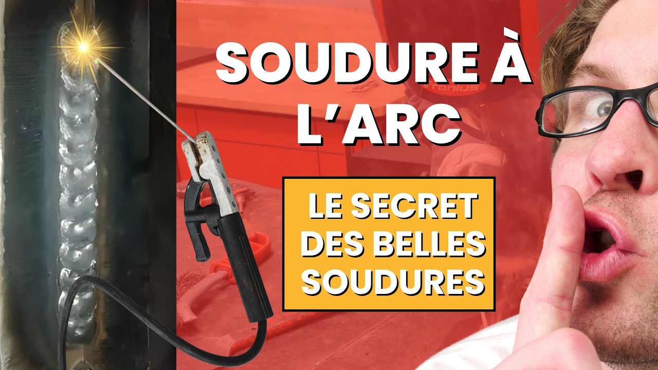 SOUDURE à l'Arc : COMMENT Obtenir des SOUDURES BELLES et Éblouissantes ...