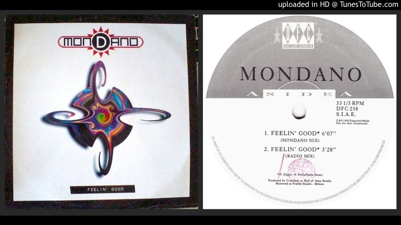 Mondano – Feelin' Good (Mondano Mix – 1995) - YouTube