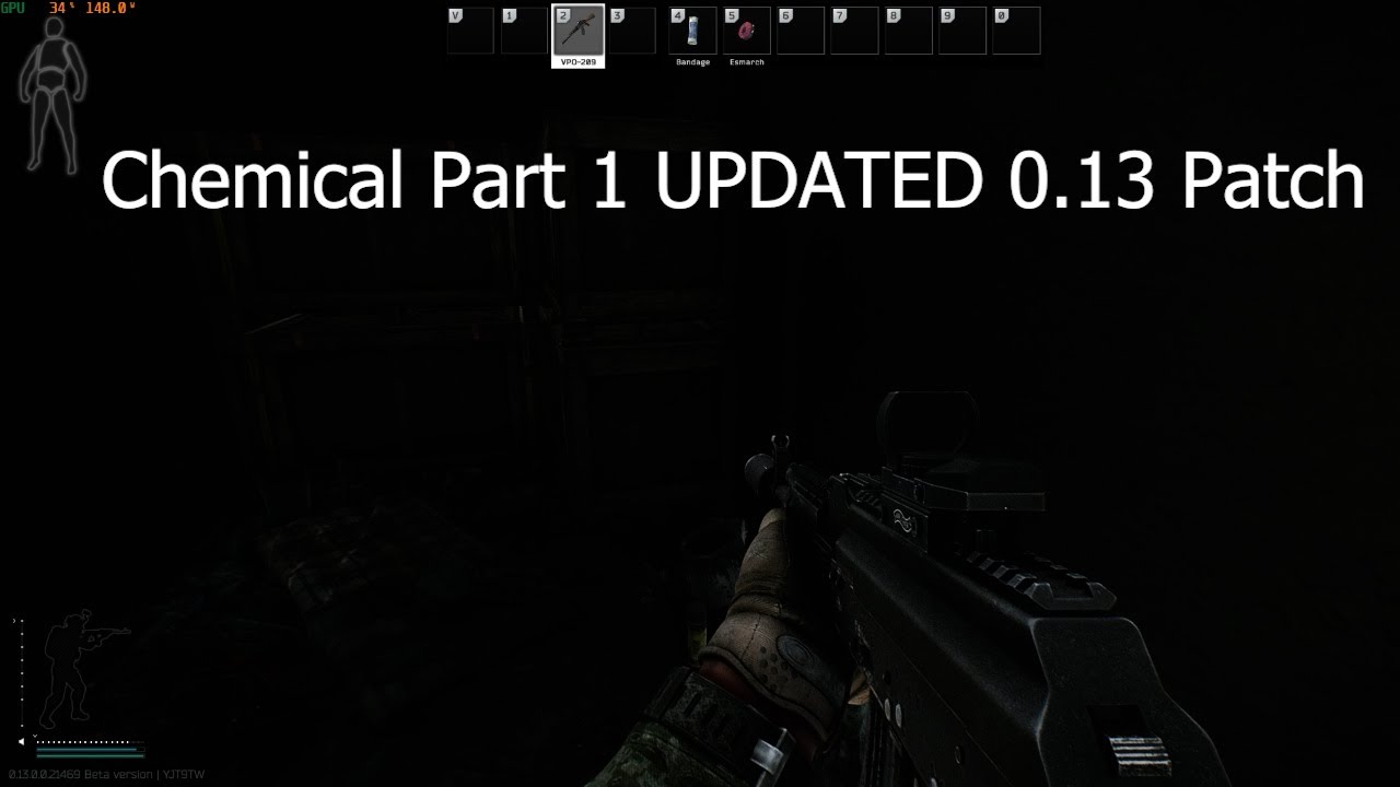 Chemical part 1 (UPDATED) Patch 0.13 - Escape from Tarkov - YouTube