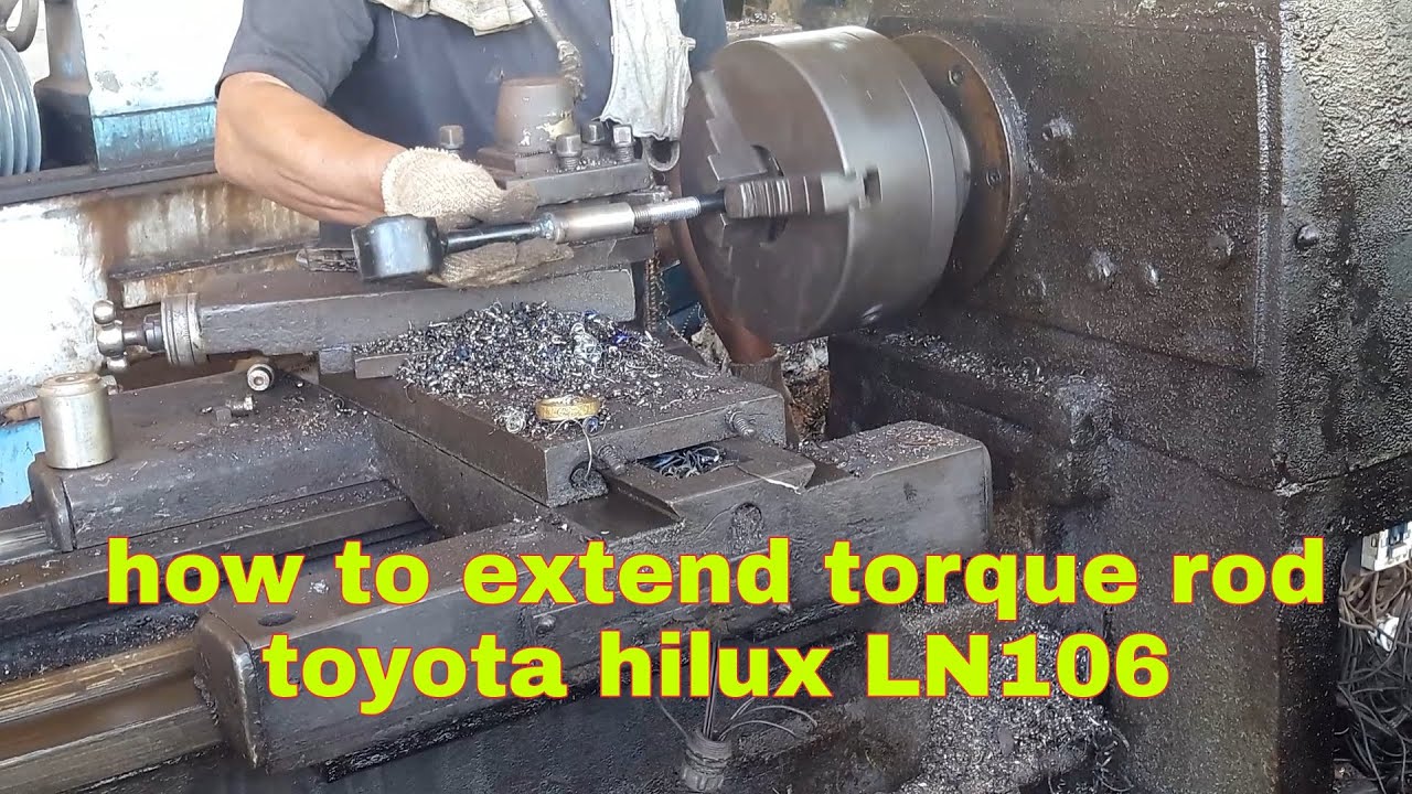 HOW TO EXTEND TORQUE ROD TOYOTA HILUX LN106 - YouTube