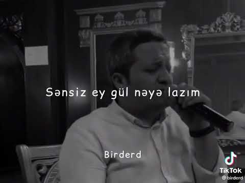 ORXAN LOKBATANLI sənsiz gul nəyə lazim canli ifa