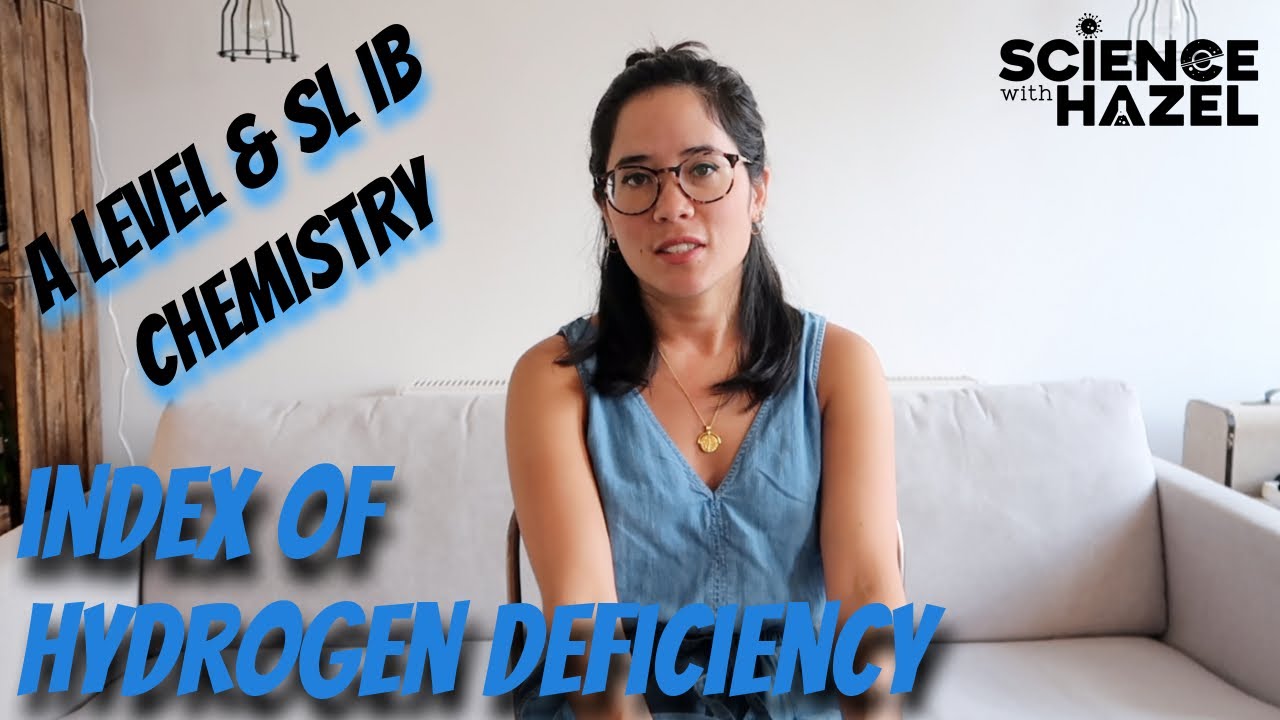 Calculating Hydrogen Deficiency Index A Level SL IB Chemistry YouTube calculating-hydrogen-deficiency-index-a-level-sl-ib-chemistry-youtube