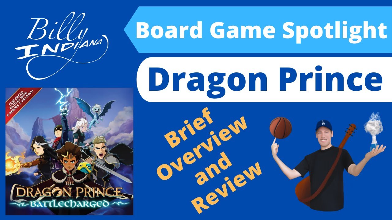 Dragon Prince: Battlecharged Board Game Spotlight Review (a brief ...