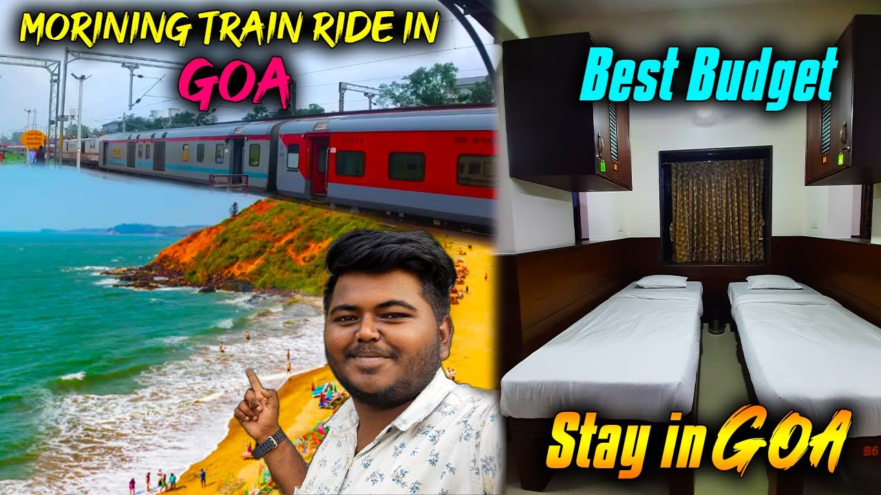 🏖 Goa: ₹500 AC Stay & Beachside Train Ride🤩 Train Paiyan - YouTube