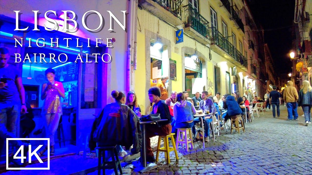 Nightlife in Lisbon Portugal: BAIRRO ALTO Lisboa 2022 - 4K ASMR - YouTube