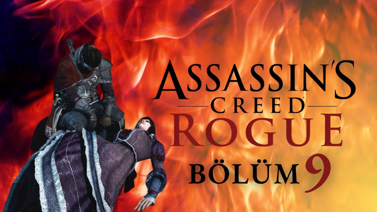 Assassins Creed Rogue BÖlÜm 9 Youtube