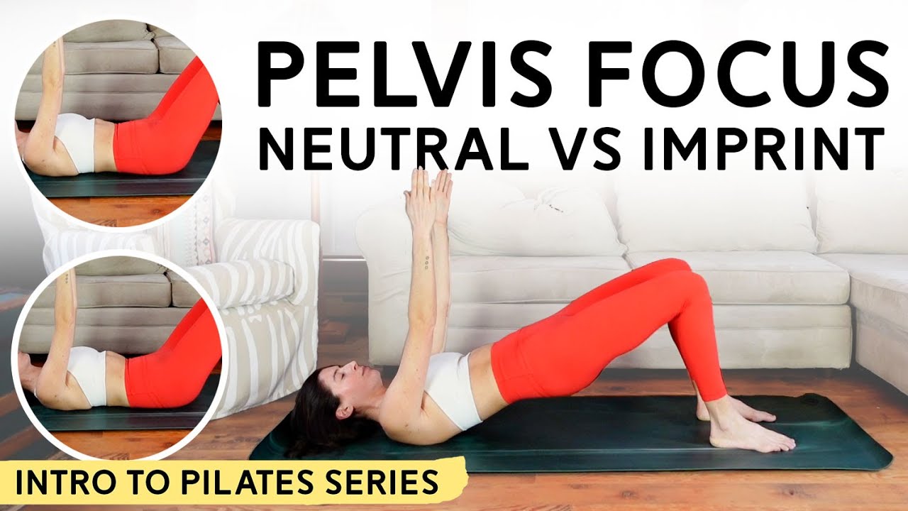 Pelvic Placement Focus Beginner Friendly Pilates 27 Mins Intro To