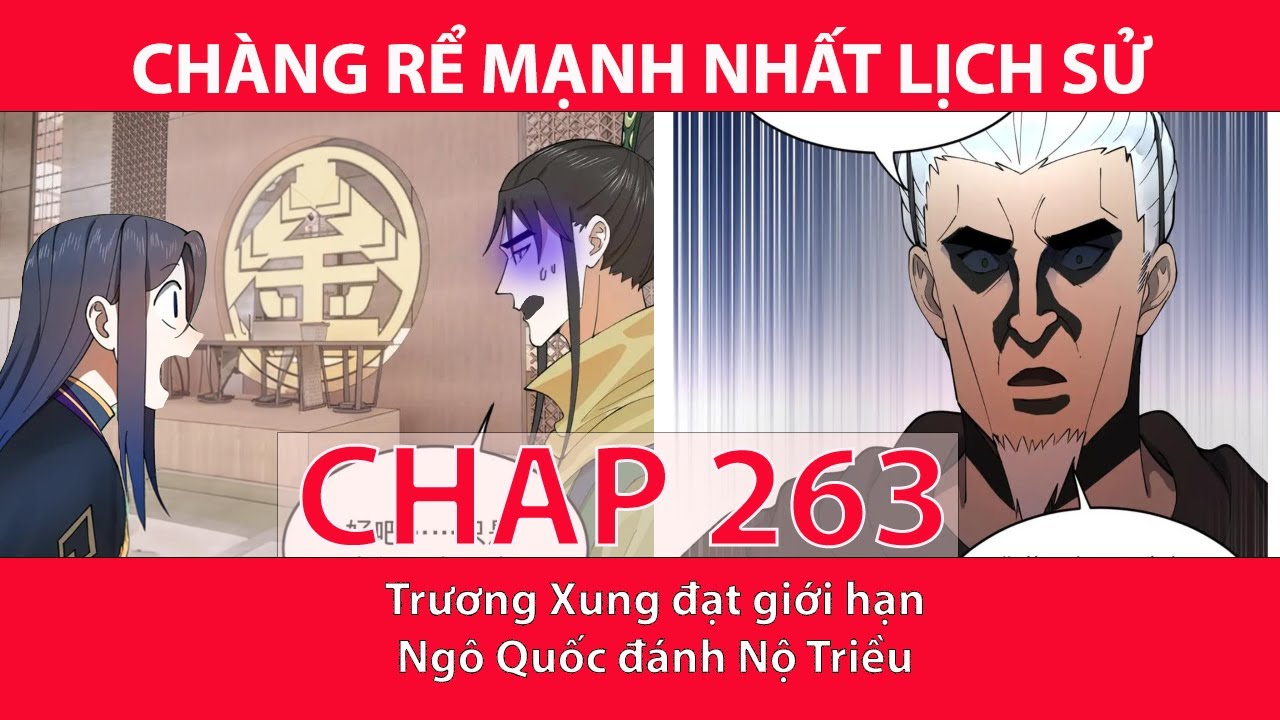 Chàng Rể Mạnh Nhất Lịch Sử Chap 263 | Tiểu Thuyết ghép Art - YouTube