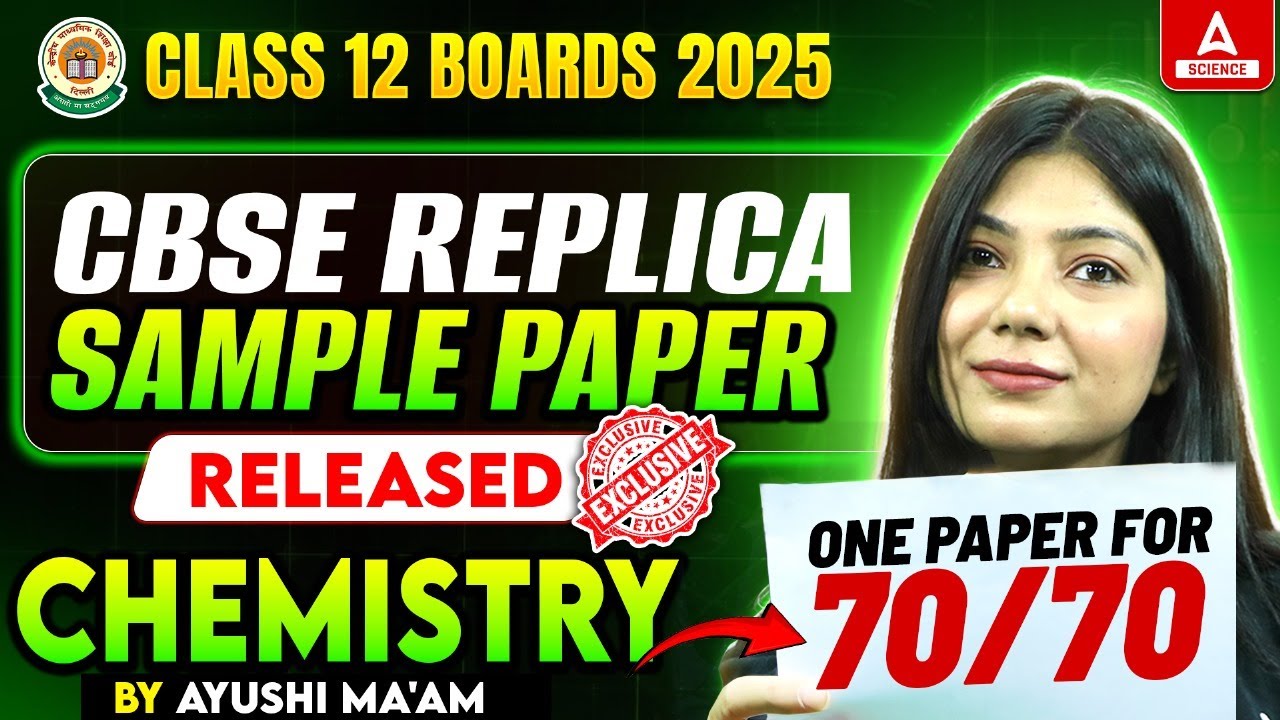 CBSE Class 12 Chemistry Sample Paper 2024-25 Score 70/70 In Board Exam ...