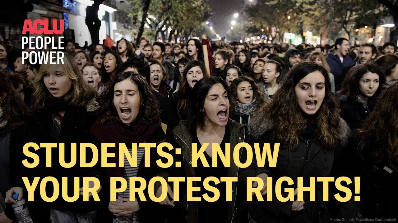 Students! Know Your Protest Rights (with the ACLU) - YouTube