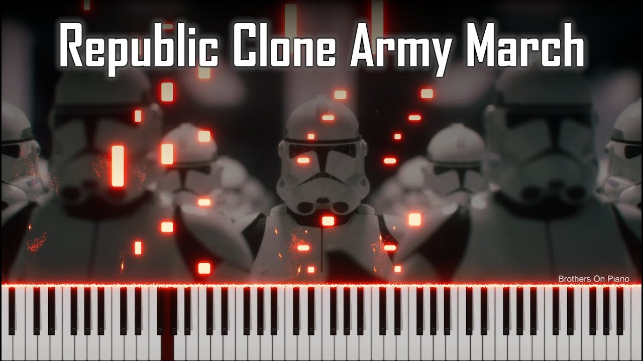 Republic Clone Army March (Order 66) | EPIC EMOTIONAL PIANO VERSION ...