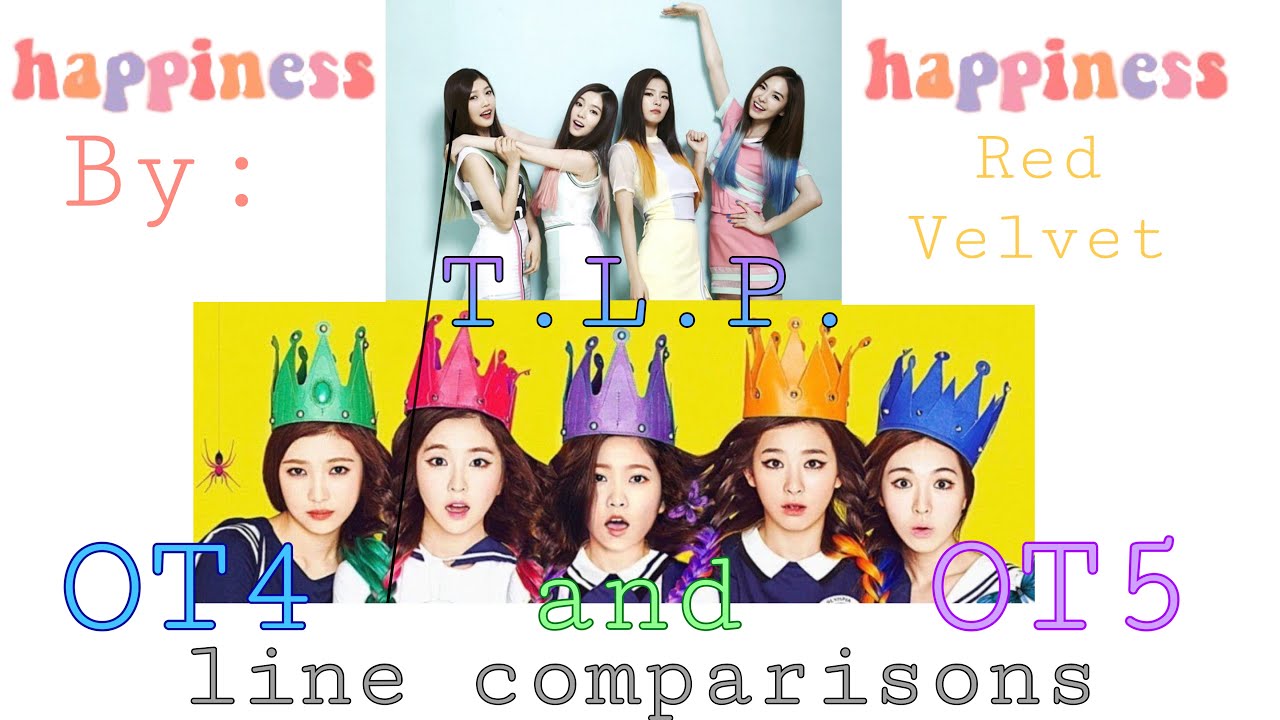 HAPPINESS -RED VELVET // Line Comparison with OT4 & OT5 - YouTube