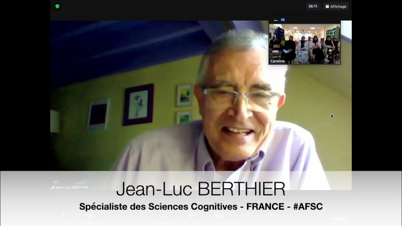 Jean Luc BERTHIER - sciences cognitives - Leviers pour l'amélioration des apprentissages ...