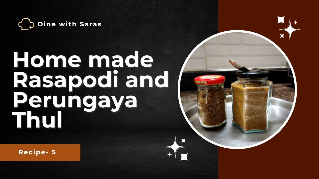 Home made Rasapodi and Perungaya Thul - Recipe No.5 - YouTube
