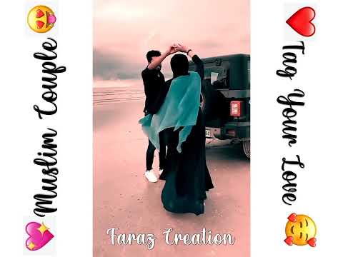 Muslim couples status 😍|| muslim couples whatsapp status|| couple goals 2022 || Muslim couple status