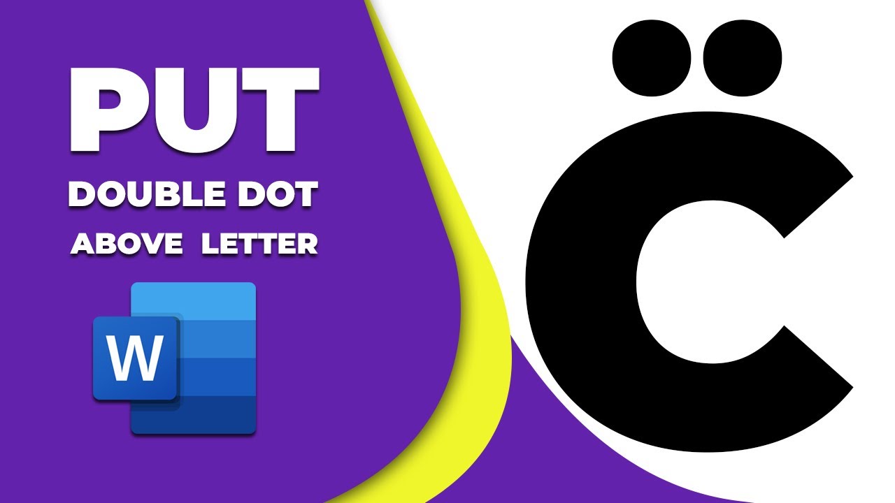 How To Put A Double Dot Above A Letter In Word YouTube how-to-put-a-double-dot-above-a-letter-in-word-youtube