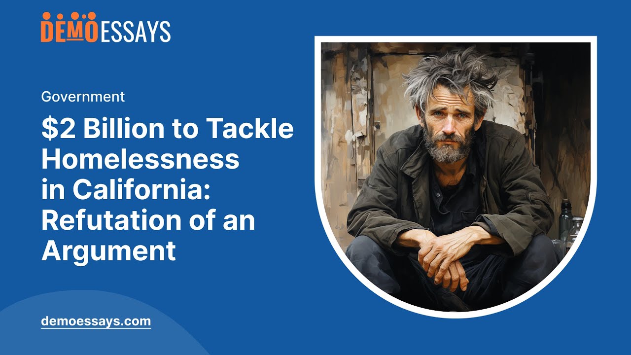 $2 Billion to Tackle Homelessness in California: Refutation of an ...