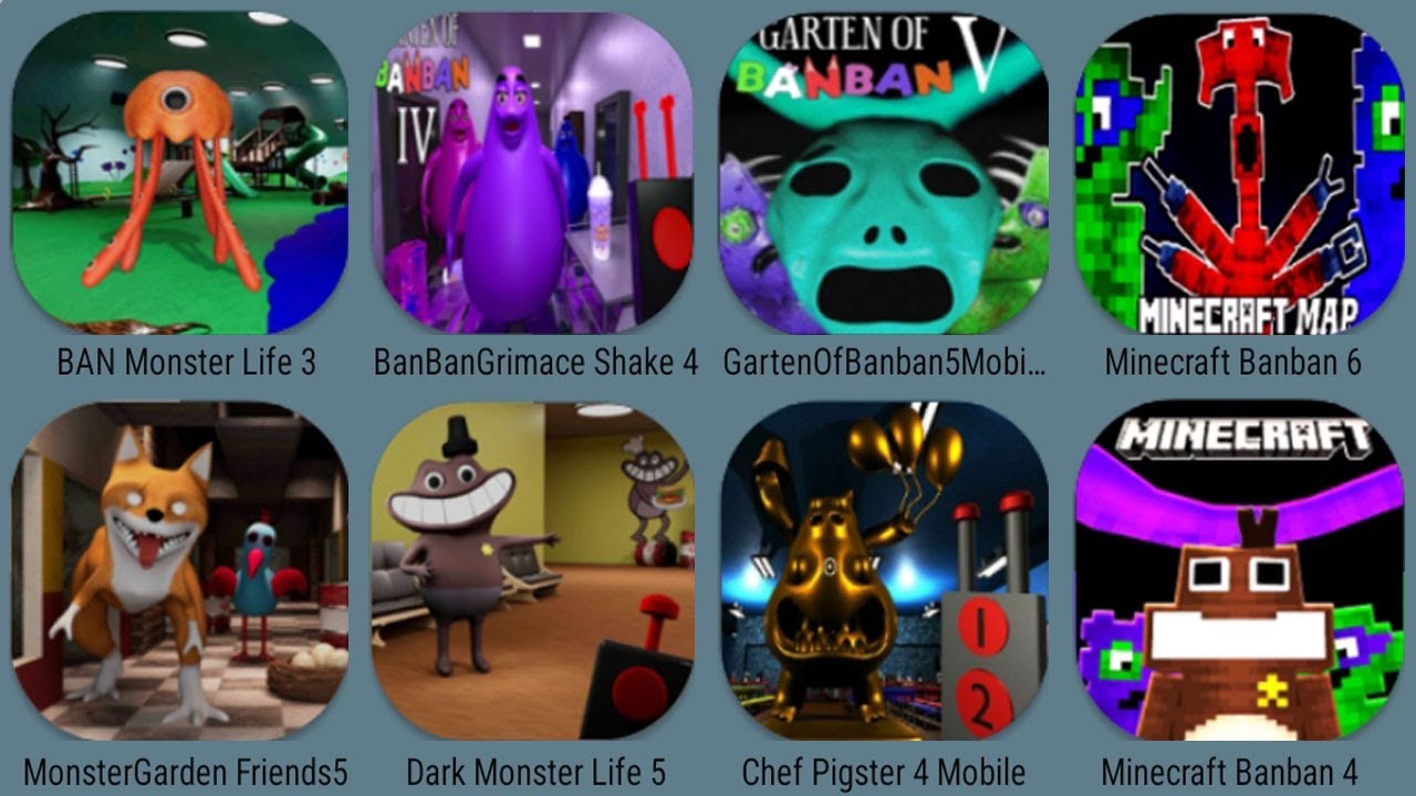 Ban Monster Life 3, Grimace Shake 4, Banban Mobile 5, Minecraft 6 ...