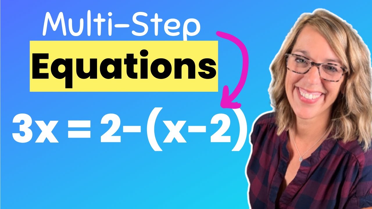 How To Solve Multi Step Equations All The Steps For Solving Equations How To Solve Multi Step Equations All The Steps For Solving Equations