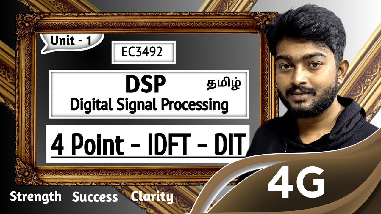 4 point IDFT using DIT algorithm in Tamil | Digital Signal Processing ...